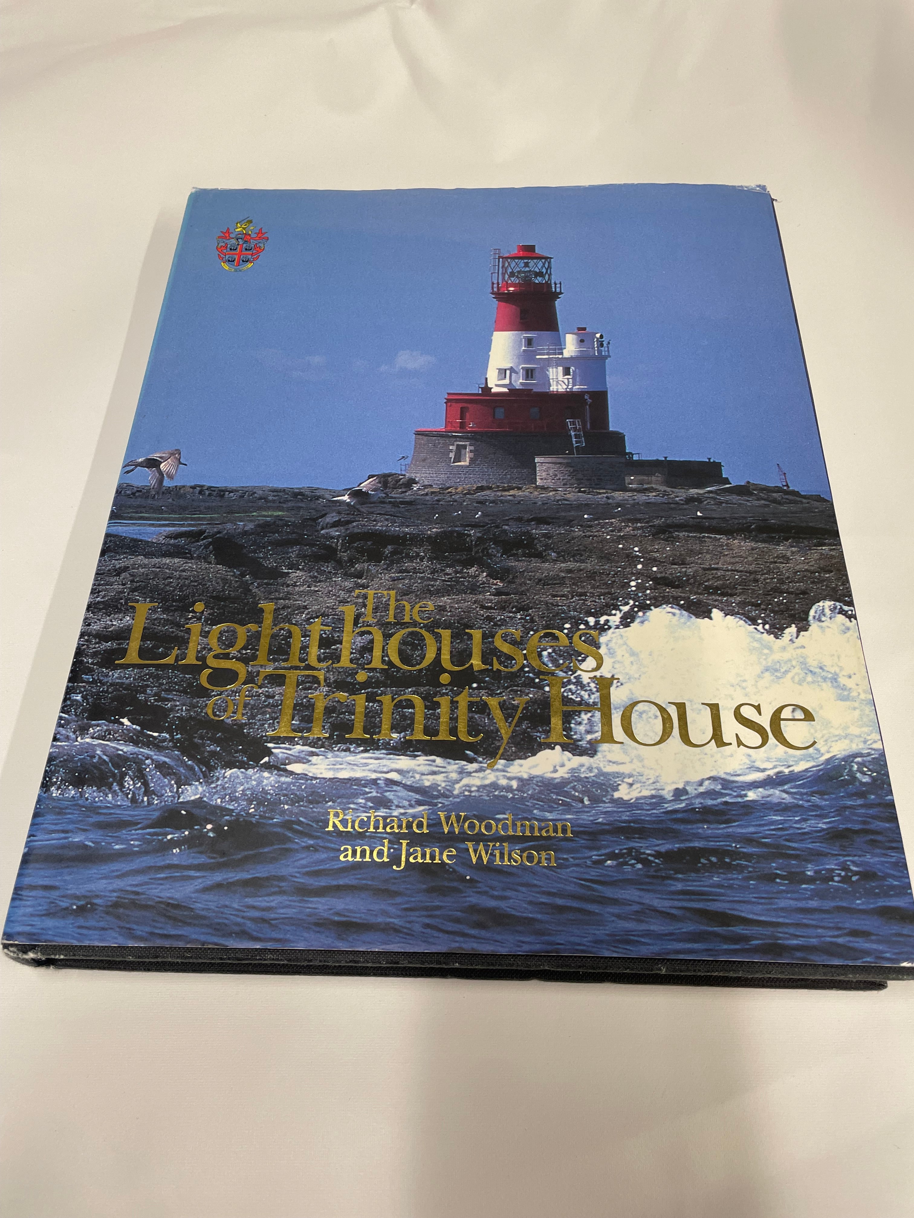 The Lighthouses of Trinity House by Richard Woodman and Jane Wilson ...