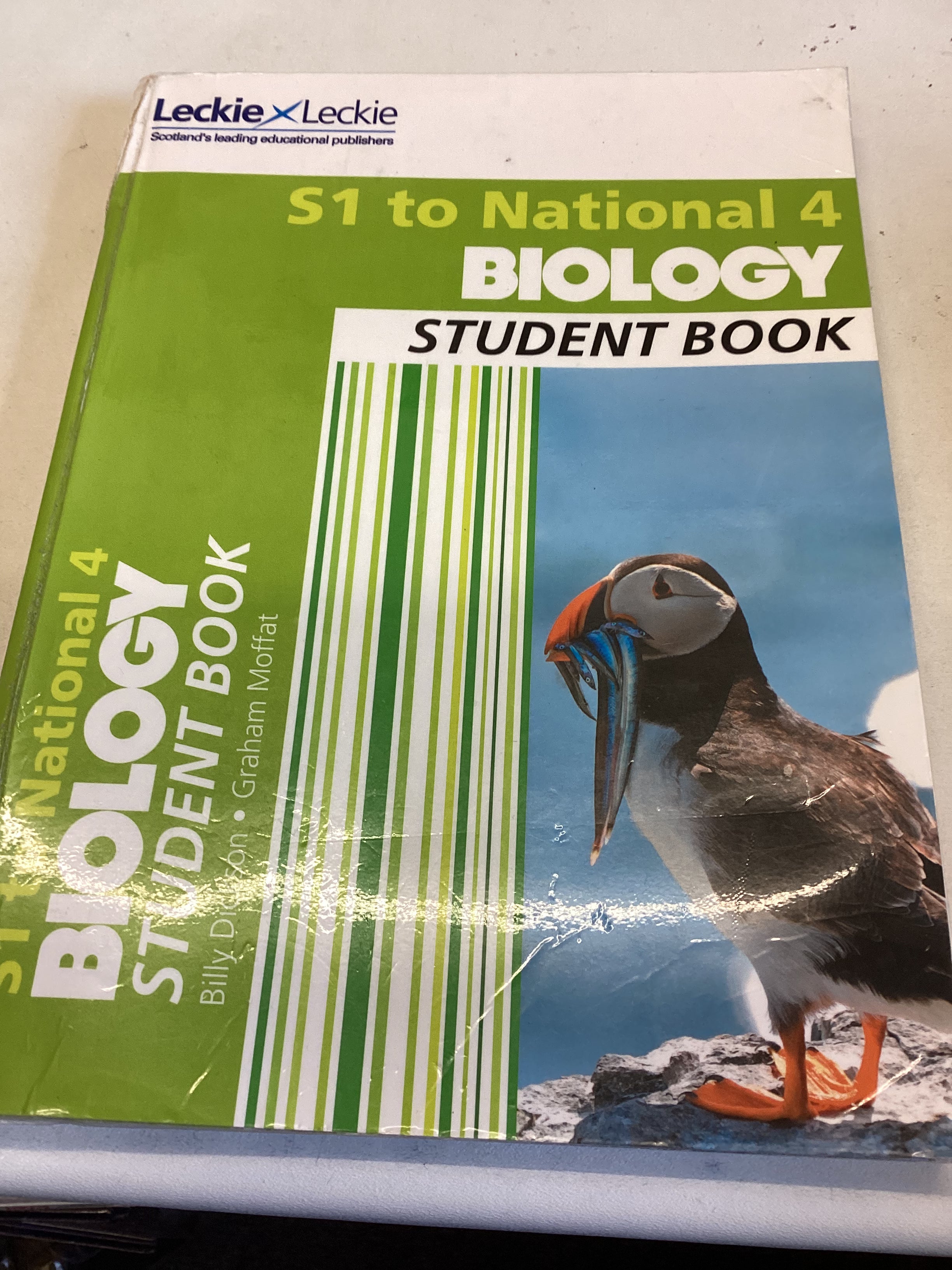 S1 To National 4 Biology Student Book Billy Dickson, Graham Moffat ...