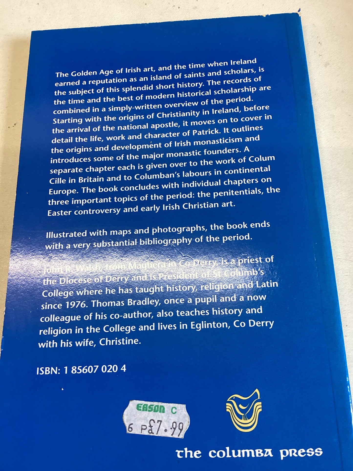 A History of The Irish Church 400-700AD John R Walsh Thomas Bradley ...